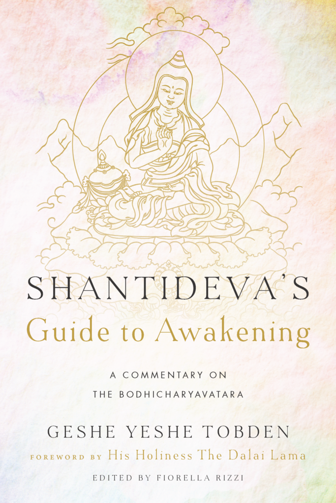Shantideva's Guide to Awakening - The Wisdom Experience
