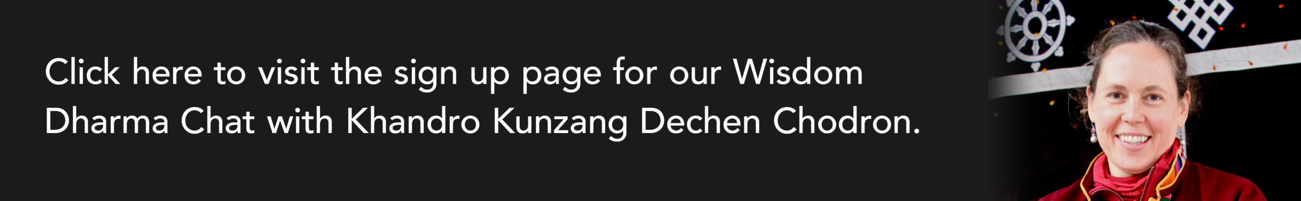 Wisdom Publications - Wisdom Dharma Chats - Wisdom Podcast - Scroll to Register - The Wisdom ...