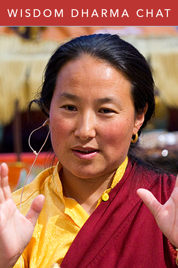 Wisdom Dharma Chat | Khandro Rinpoche - The Wisdom Experience